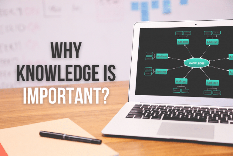 Why Knowledge is Important for your Success in Life?