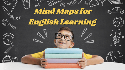 Mind Maps for English Fluency: Effective Learning Strategies