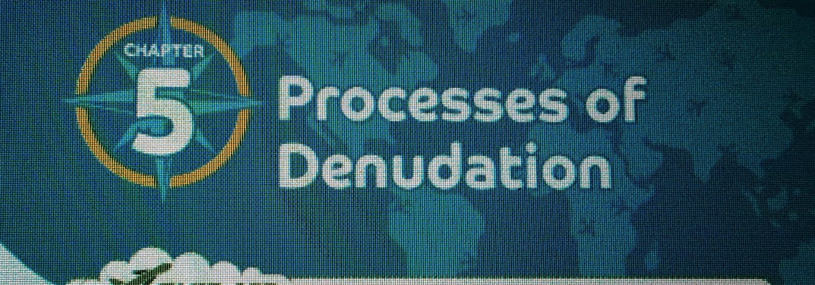 Processes of Denudation chapter 5 Geograph...- Mind Map