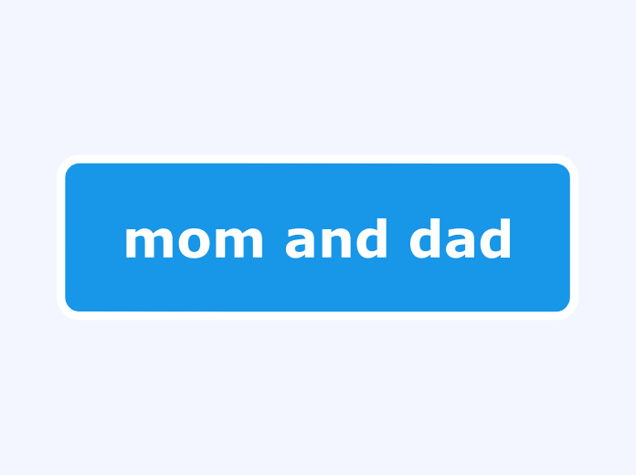 mom and dad - Mind Map
