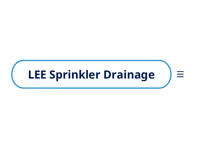 LEE Sprinkler Drainage - Mind Map