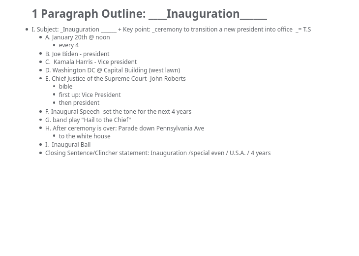 1 Paragraph Outline: ____Inauguration______ - Outline