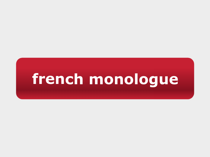 french monologue - Mind Map